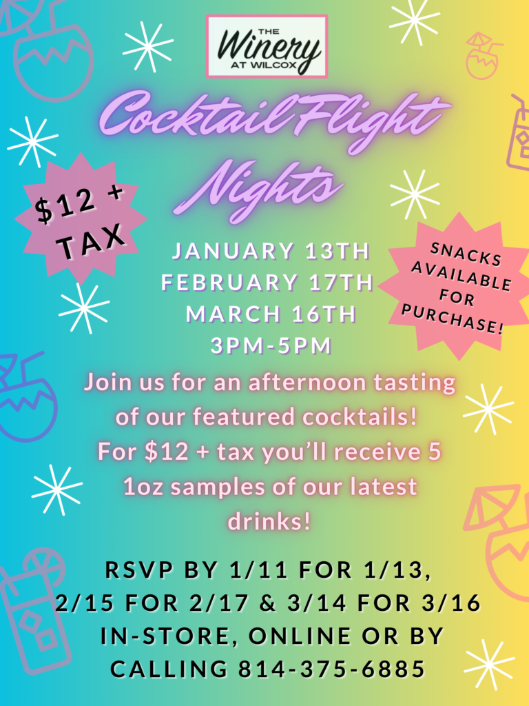 Cocktail Flight Nights - DuBois - The Winery at Wilcox